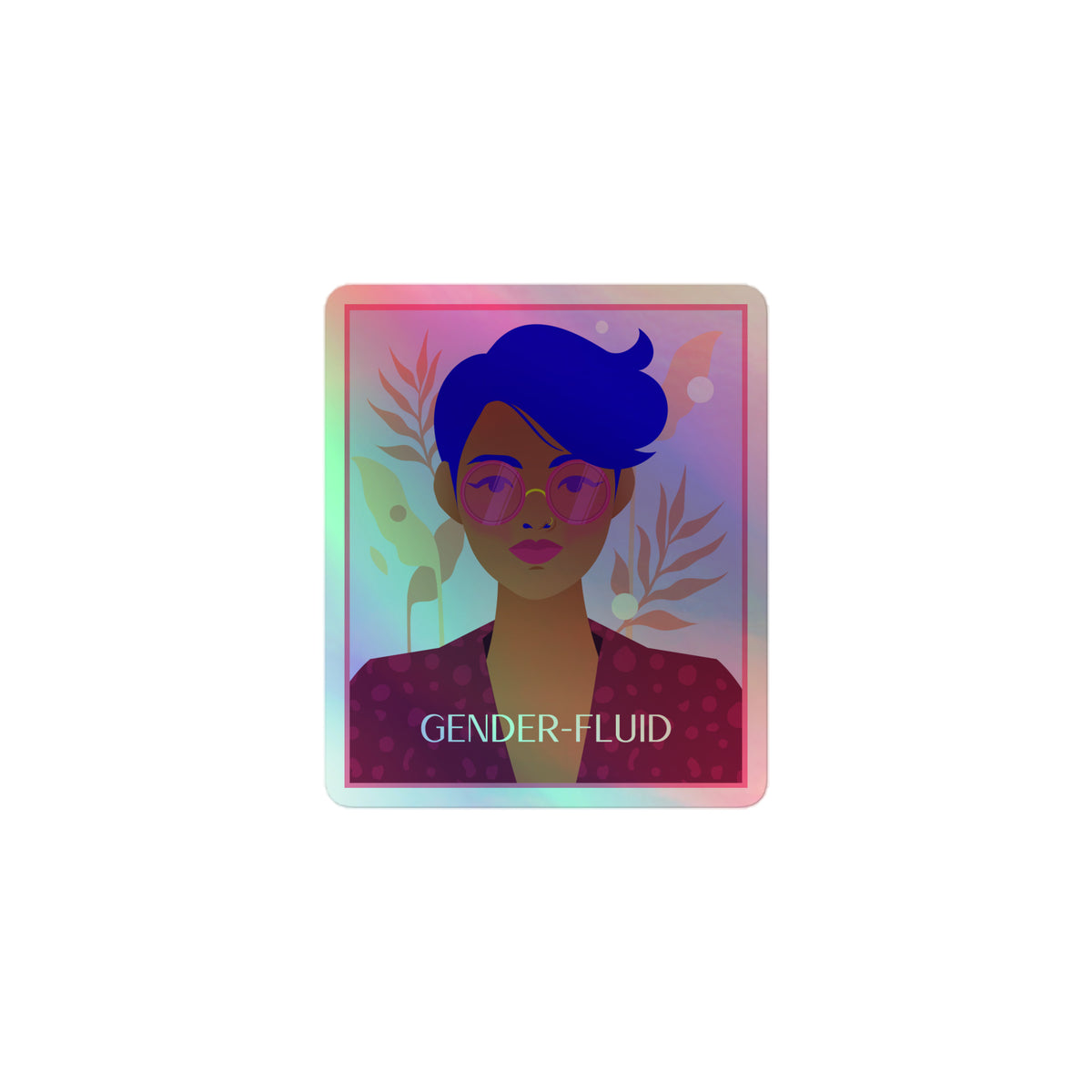 Gender-Fluid Holographic Stickers – Queer In The World: The Shop