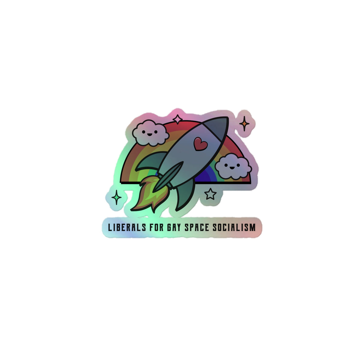 Liberals For Gay Space Socialism Holographic Stickers – Queer In The ...