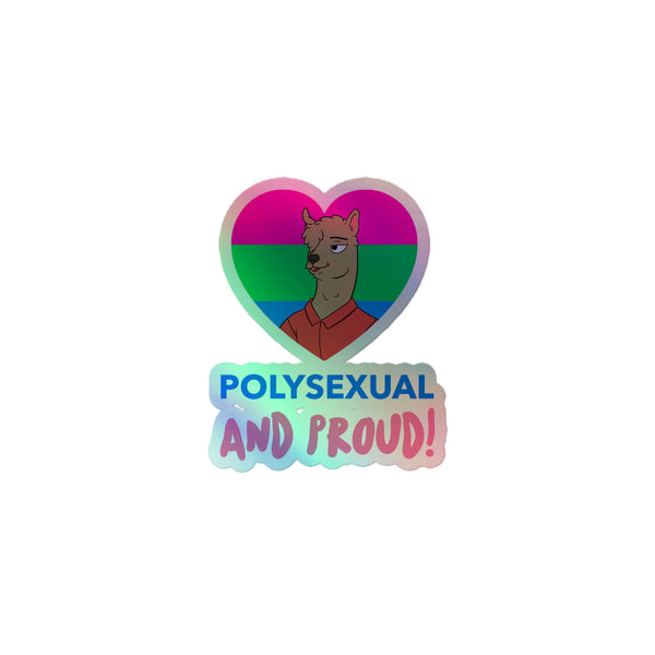 Polysexual And Proud Holographic Stickers – Queer In The World: The Shop