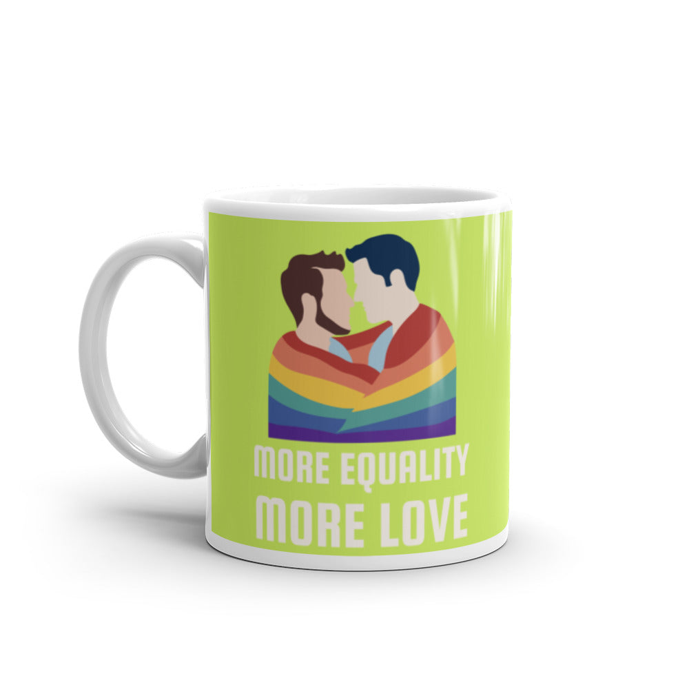 More Equality More Love Mug – Queer In The World: The Shop